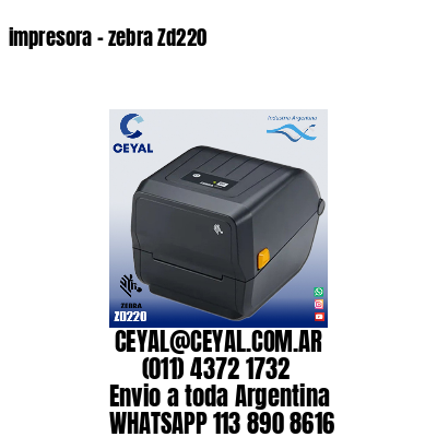 impresora – zebra Zd220 | Ribbon Argentina