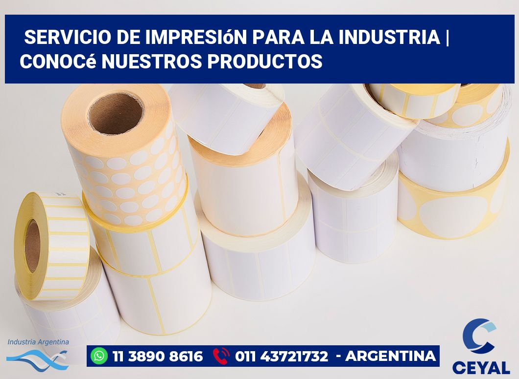 Servicio de impresión para la industria | Conocé nuestros productos ...