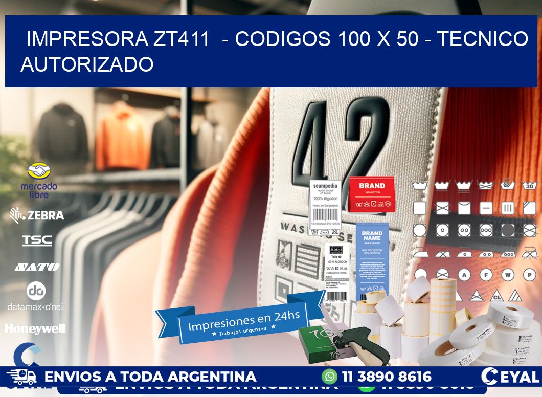 IMPRESORA ZT411 – CODIGOS 100 x 50 – TECNICO AUTORIZADO | Ribbon Argentina